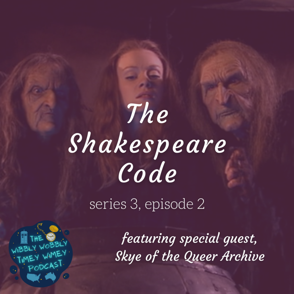 3.03 The Shakespeare Code (S03E02) Public Release Transcript - The ...